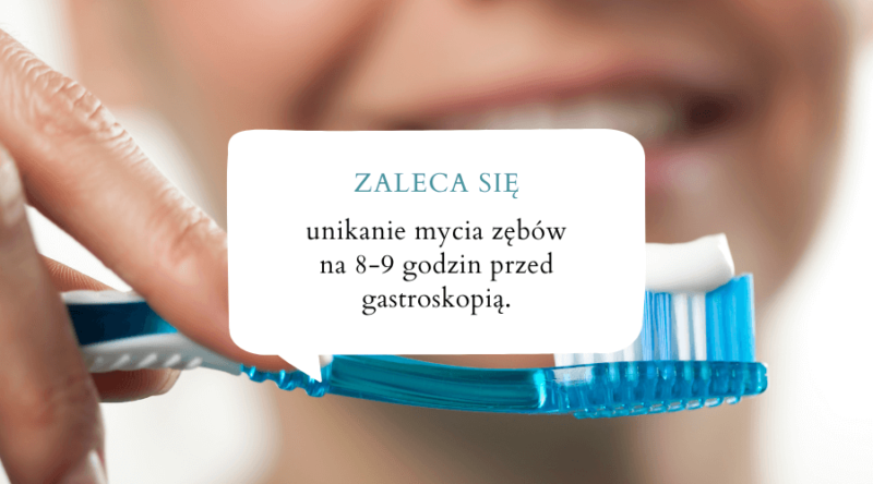 Mycie zębów przed gastroskopią. Tak czy nie? Mycie zębów przed gastroskopią. Tak czy nie?